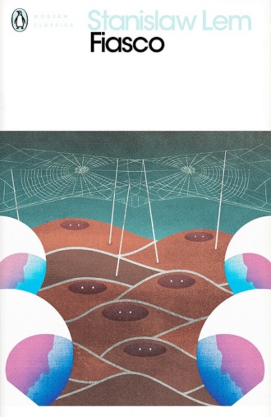 [Stanislaw Lem] Fiasco – Scriptorium